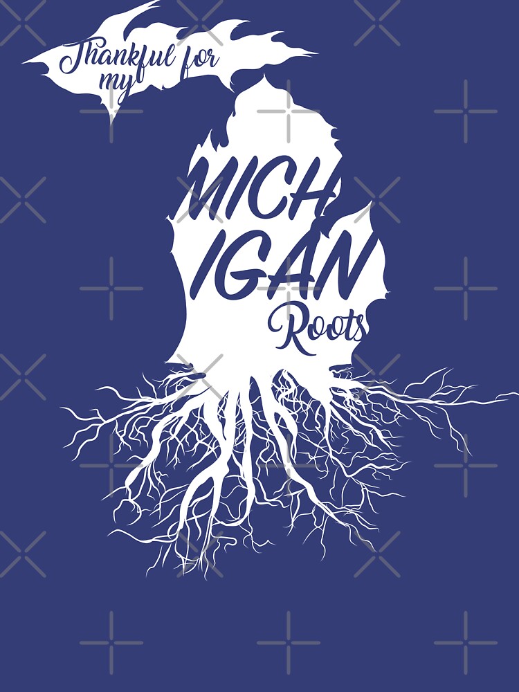 "Michigan Roots" T-shirt for Sale by MrBr8side | Redbubble | michigan t ...
