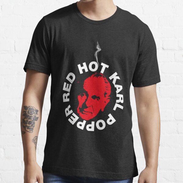 "Red Hot Karl Popper " T-shirt for Sale by MissLinaPdovic | Redbubble ...