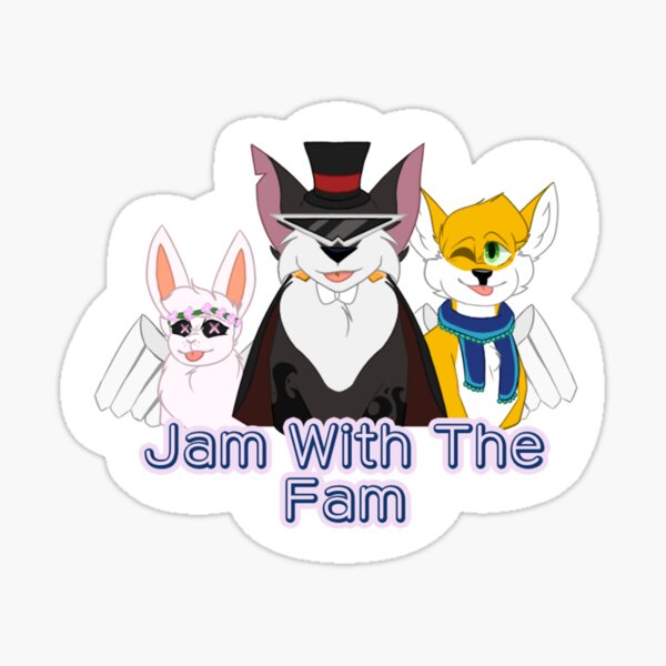"Jam With The Fam" Sticker for Sale by SageHyrbrid | Redbubble