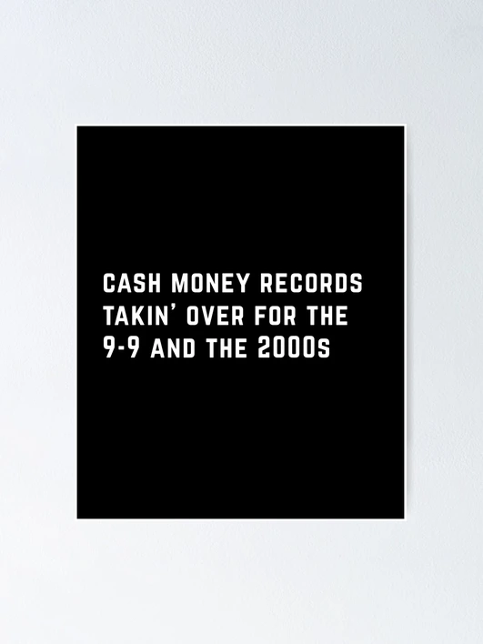 Cash Money Records Taking Over For The 99 And 2000
