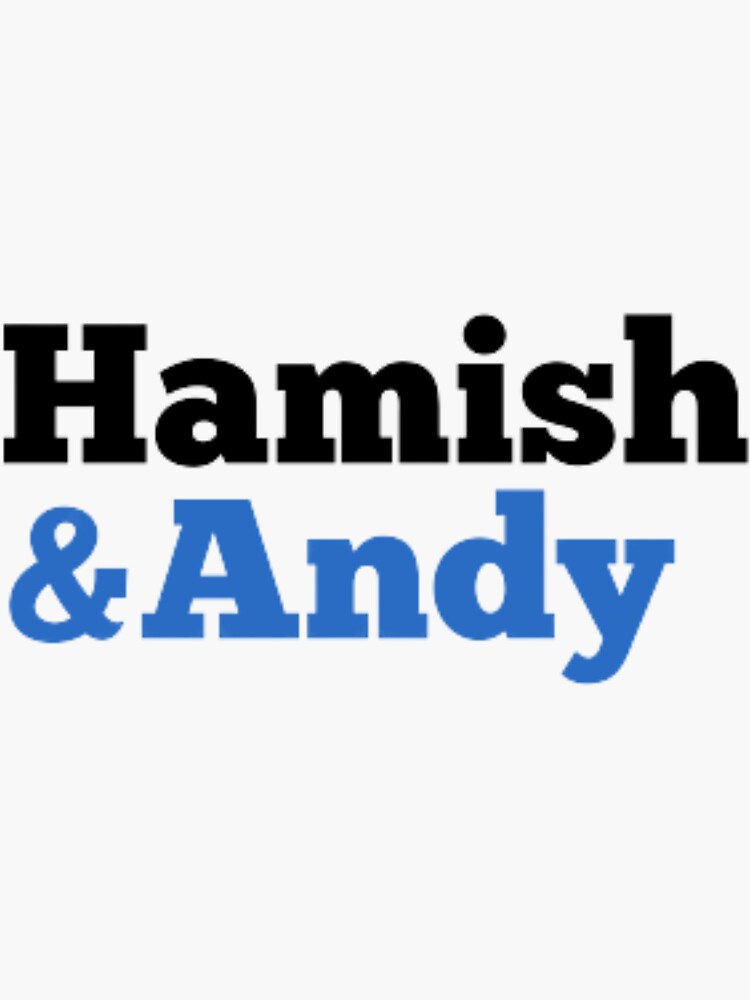 "Hamish And Andy" Sticker for Sale by PURXX | Redbubble