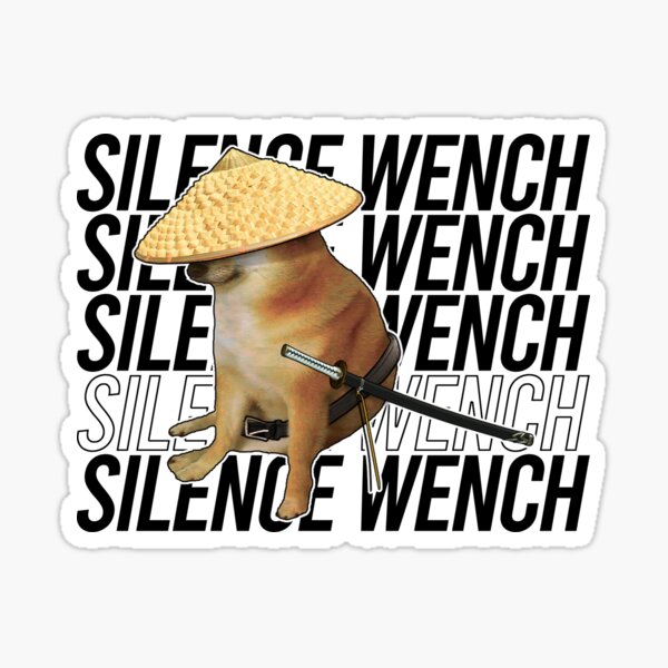 "Silence Wench" Sticker for Sale by artsylab | Redbubble