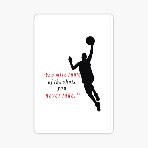 "You Miss 100% of the shots" Sticker for Sale by Meharshop | Redbubble