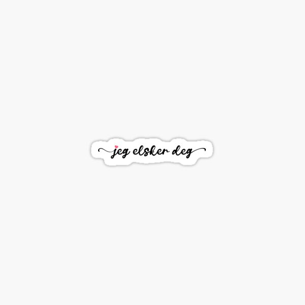 "Jeg elsker deg | I Love You - Norwegian (Bokmäl) | calligraphy iv ...