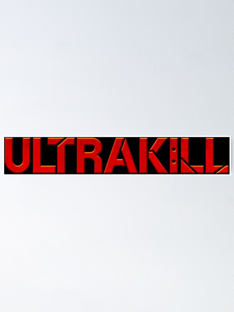 "ULTRAKILL MERCH" Poster for Sale by judelalaik | Redbubble