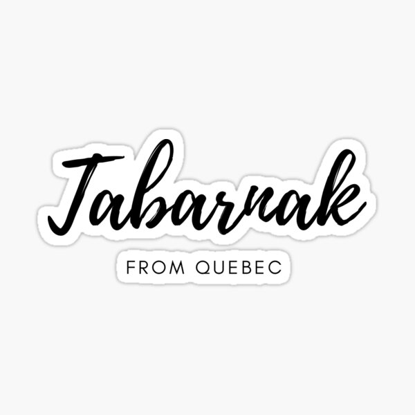 "Tabarnak from Quebec" Sticker by Ahmed-K | Redbubble