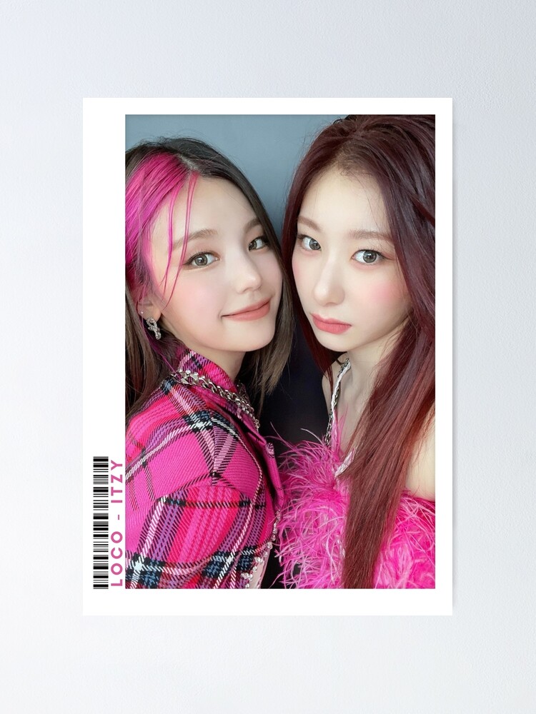 "YEJI AND CHAERYEONG (ITZY) - LOCO" Poster for Sale by LainysShop ...