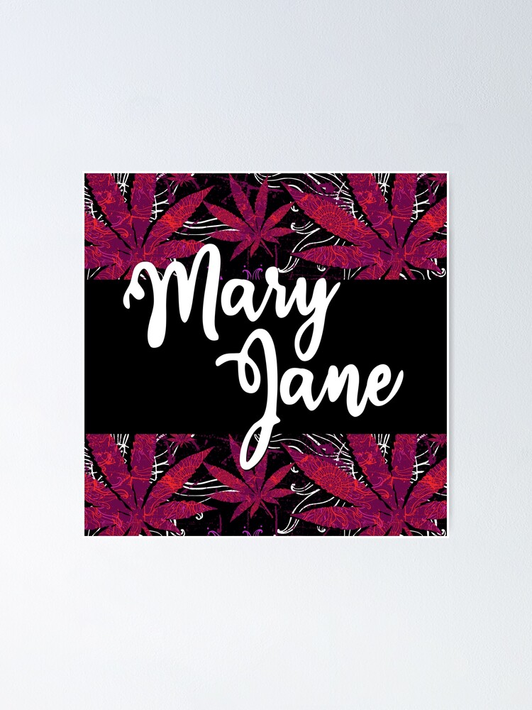 "Mary Jane Weed Leaf Pattern ~ Psychedelic" Poster by SoccaTamam ...