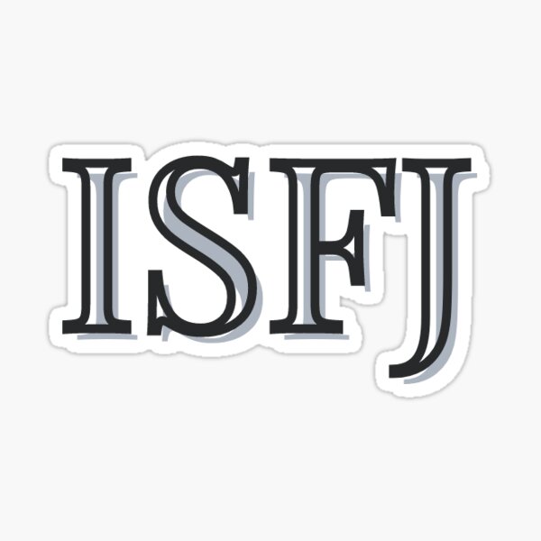 "ISFJ" Sticker by rkates | Redbubble