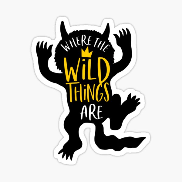 "Inside All Of Us, The Wild Rumpus" Sticker for Sale by 2692Artwork ...