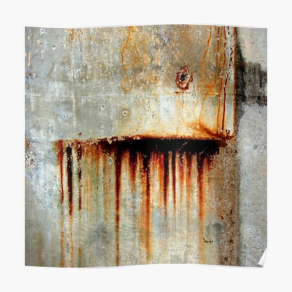 "Rusty Wounds" Poster by WinkyDoodle | Redbubble