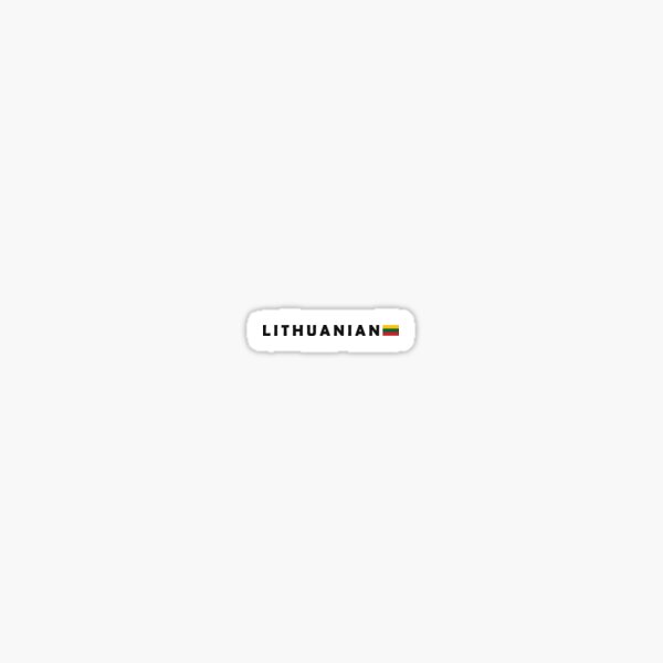 "Lithuanian text and flag" Sticker for Sale by gmstockstudio | Redbubble