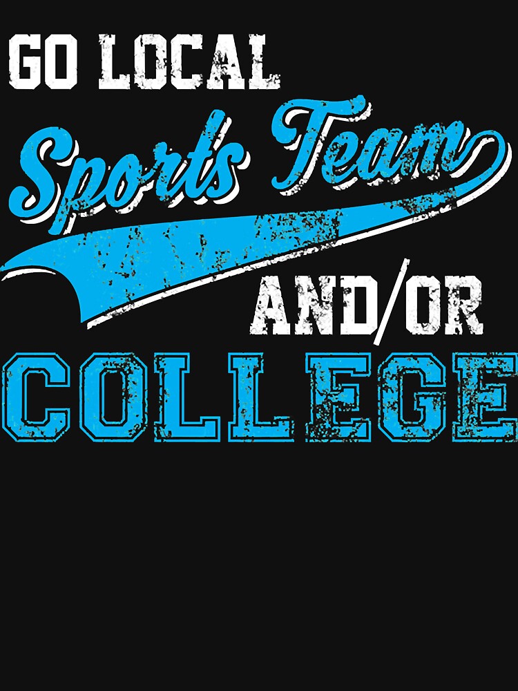 Go Local Sports Team AndOr College Distressed T-Shirt sold by ChaZhan ...