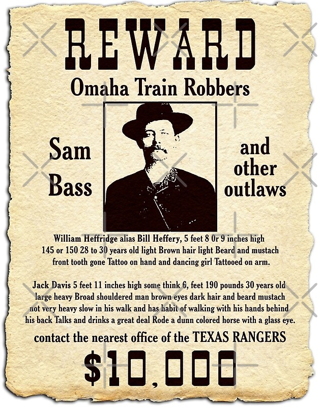 "Sam Bass Gang Wanted Poster" by kayve | Redbubble