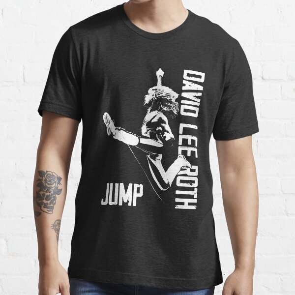 "David Lee Roth Jump Unisex" T-shirt for Sale by LegendClapboard ...