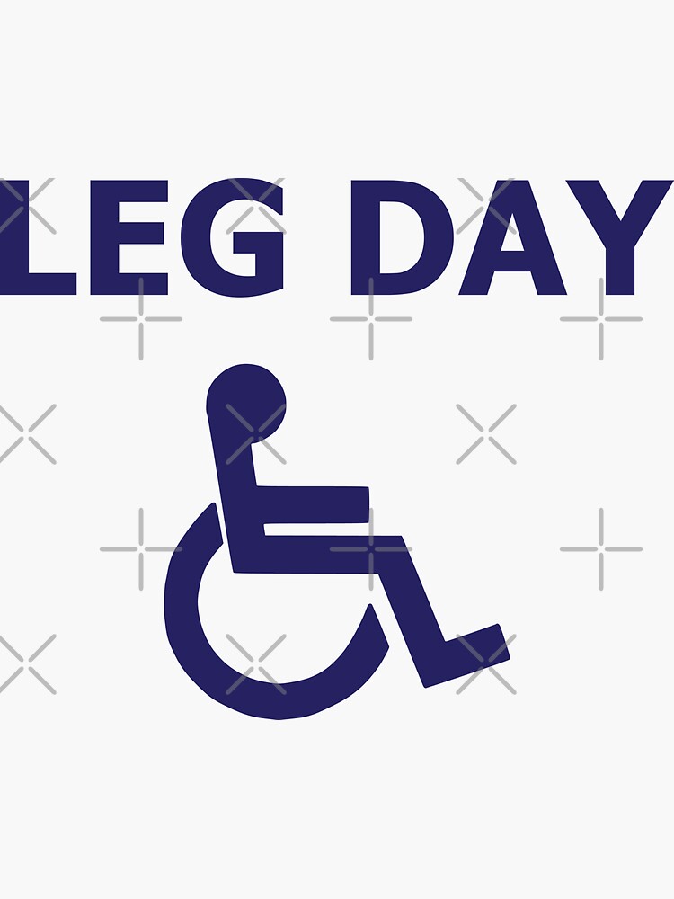 "Leg Day" Sticker for Sale by Christopher Balogh | Redbubble