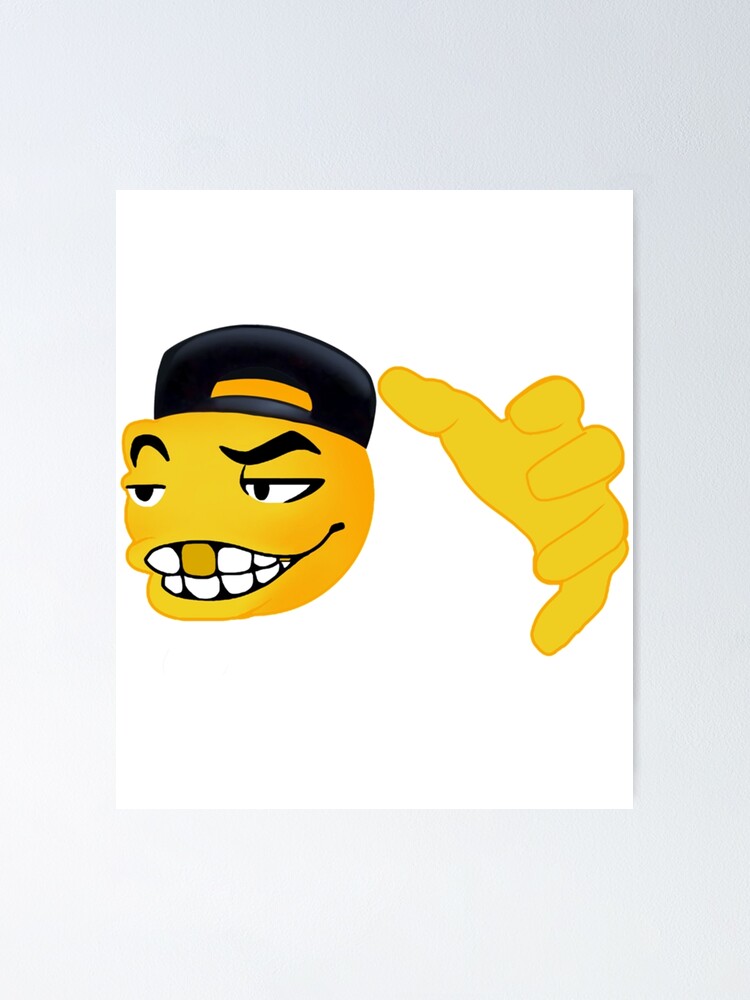 "Dab Me Up Emoji (Grabs Your Balls Meme) " Poster for Sale by ...