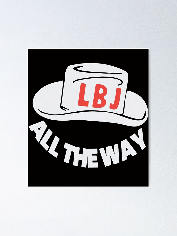 "LBJ" Poster for Sale by shopMamesm | Redbubble