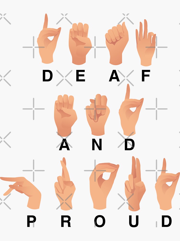 "Deaf And Proud Trending Gift With Sign Language" Sticker for Sale by ...
