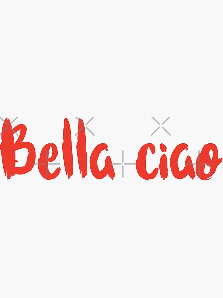 "Bella ciao" Sticker for Sale by hedgehog633 | Redbubble