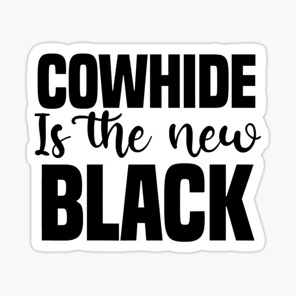 "Cowhide Funny Cow Lover Country Cows" Sticker for Sale by NeverLoseSF ...