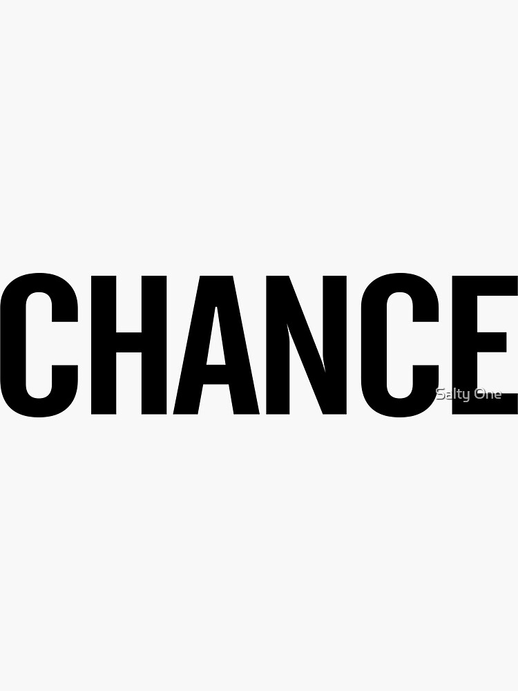 "Chance" Sticker for Sale by nickwoods | Redbubble
