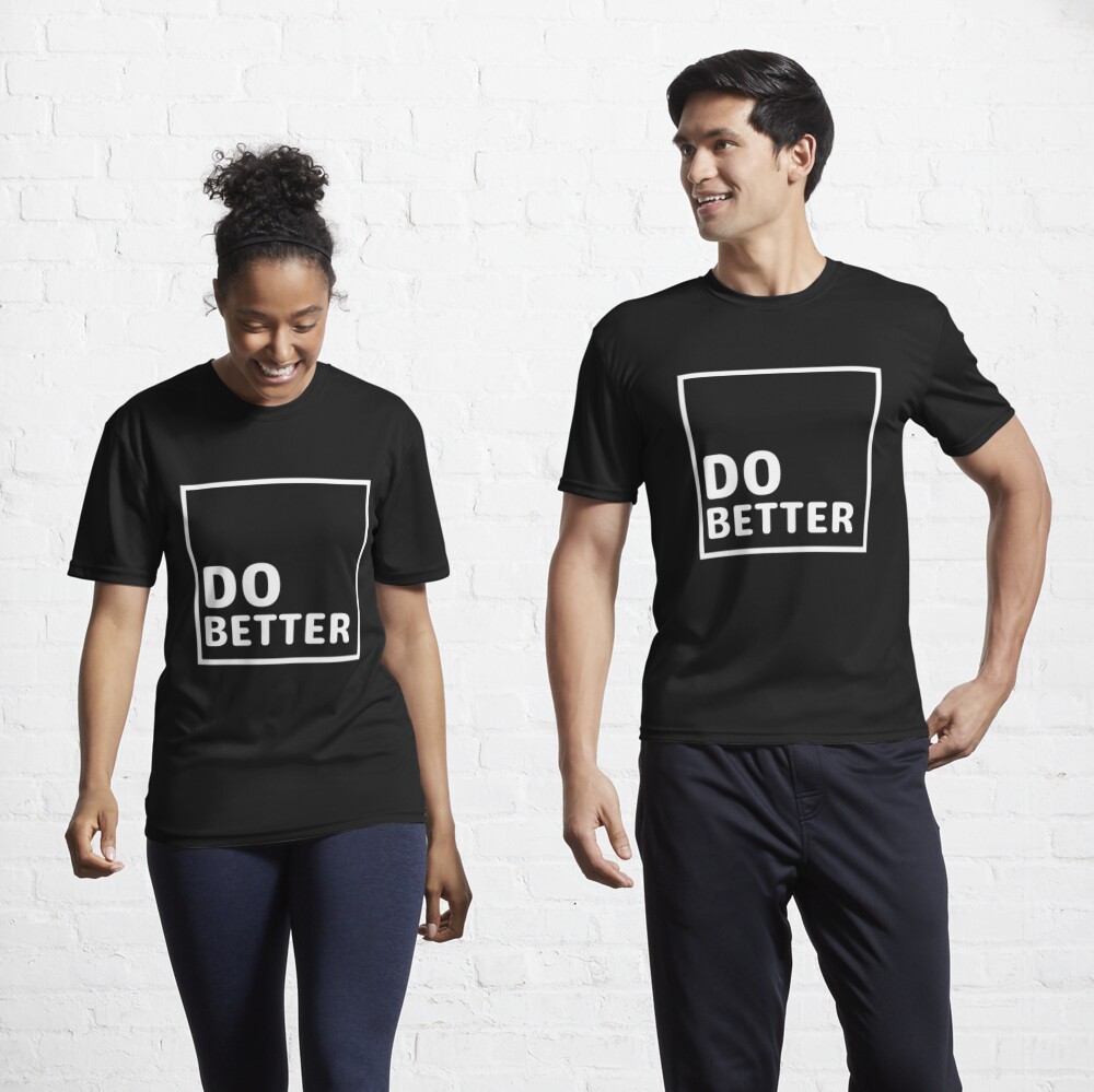 "Do Better" Sticker for Sale by veetore | Redbubble
