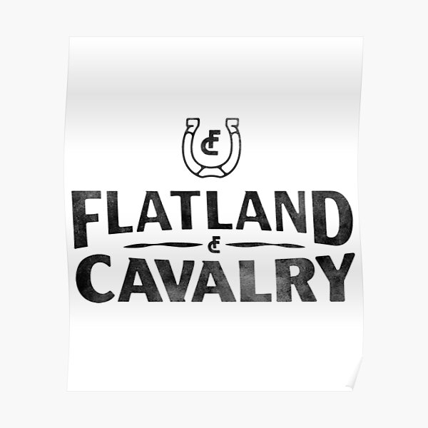 "Flatland Cavalry" Poster for Sale by Azguit | Redbubble