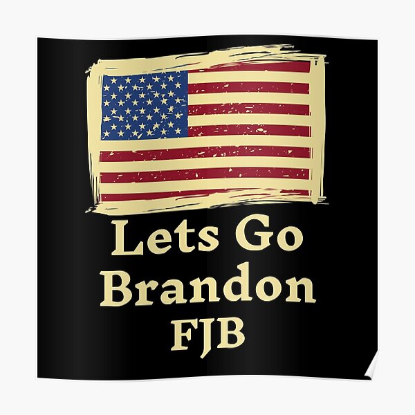 "Retro Fjb Lets Go Brandon" Poster for Sale by Rickcarlos | Redbubble