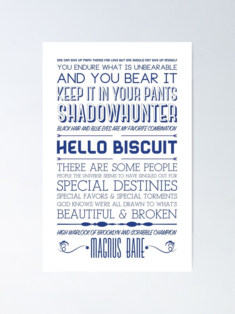 "Shadowhunters Magnus Bane Quotes" Poster for Sale by WickedTink ...