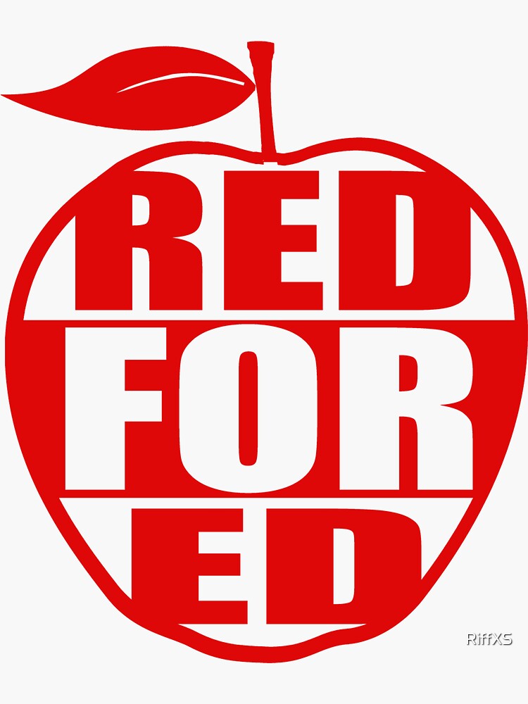 "Red For Ed Teacher Appreciation" Sticker for Sale by RiffXS | Redbubble