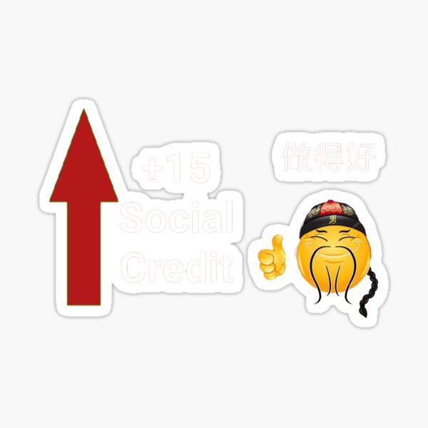 "+ 15 Social Credit Meme " Sticker for Sale by QualityMemage | Redbubble