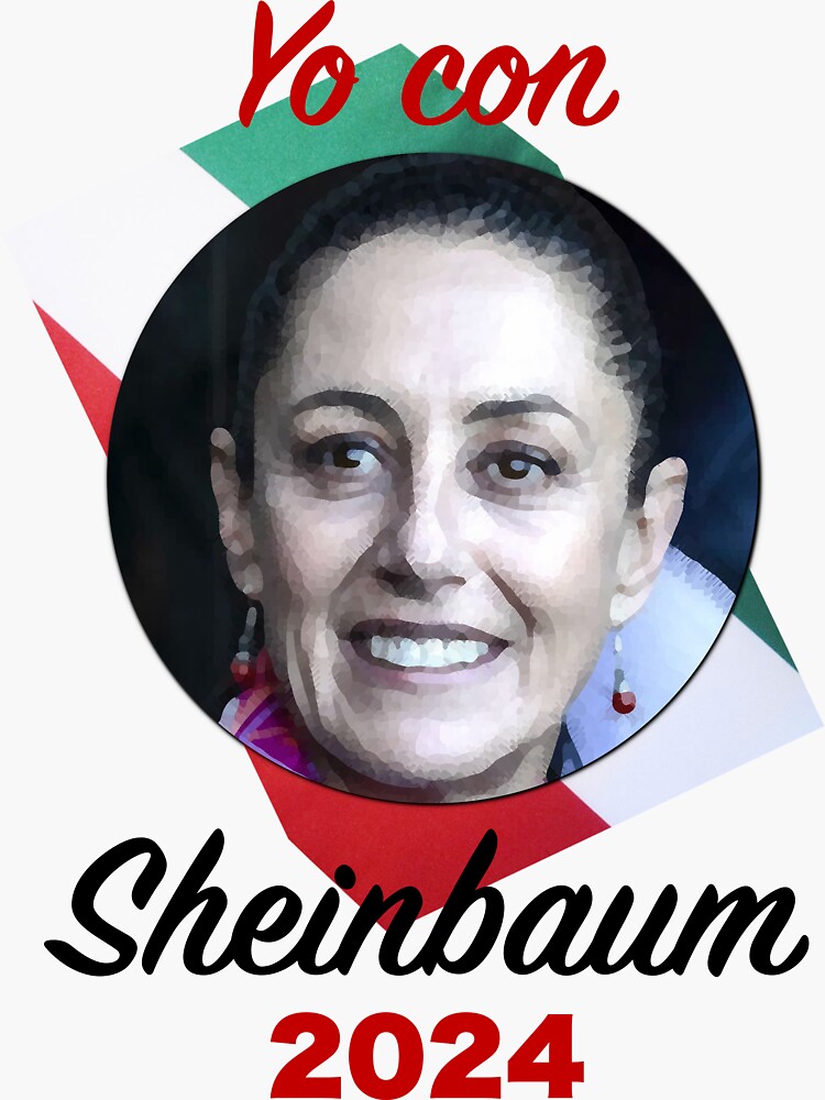 "Claudia Sheinbaum Presidential" Sticker by oscarturof4t | Redbubble