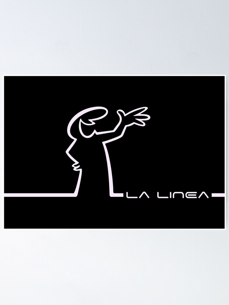 "La Linea (La Linea)" Poster for Sale by REMA-REPUBLIC | Redbubble