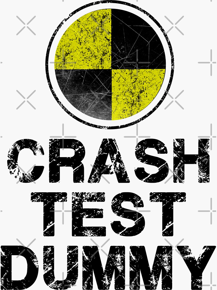 "Crash Test - Dummy" Sticker for Sale by m1kels | Redbubble
