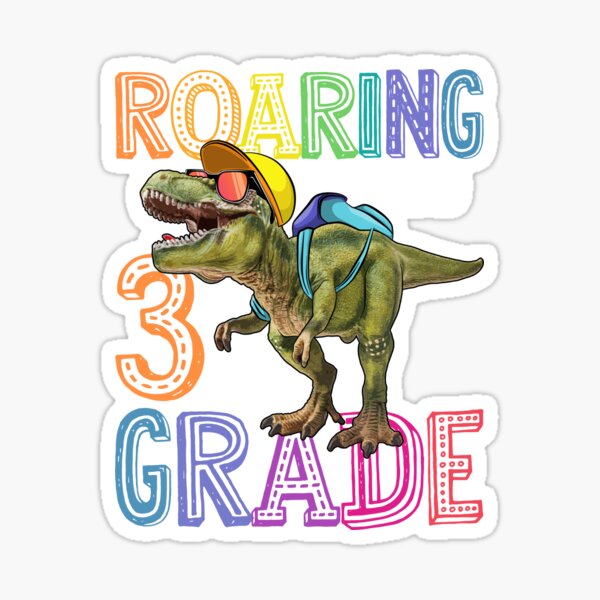 "Roaring 3rd Grade Dinosaur" Sticker by EstherNeaves | Redbubble