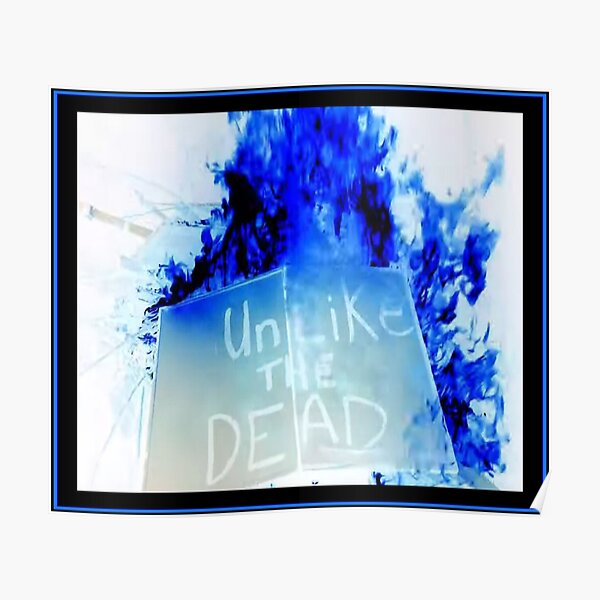 "Me IV (Unlike the Dead)" Poster by Smiletribe | Redbubble
