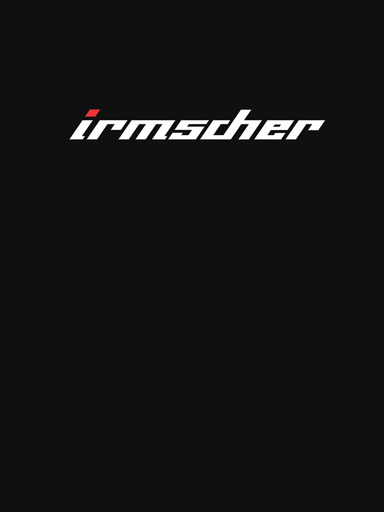 "Irmscher" T-shirt for Sale by Minaskonara | Redbubble | irmscher t ...