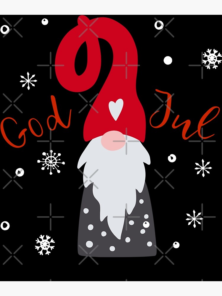 "Christmas God Jul Gnome Tomte Tee " Poster for Sale by ChadLedbetter ...