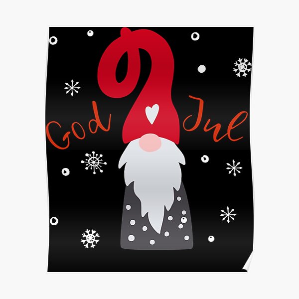 "Christmas God Jul Gnome Tomte Tee " Poster for Sale by ChadLedbetter ...