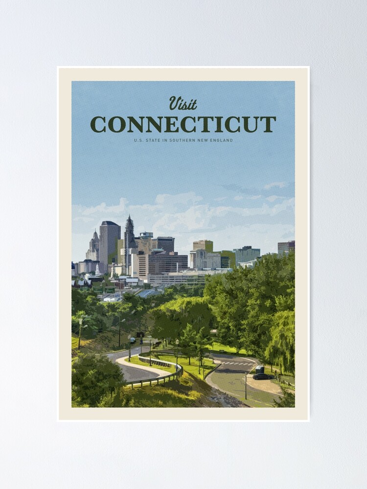 "Visit Connecticut" Poster for Sale by CallumGardiner | Redbubble