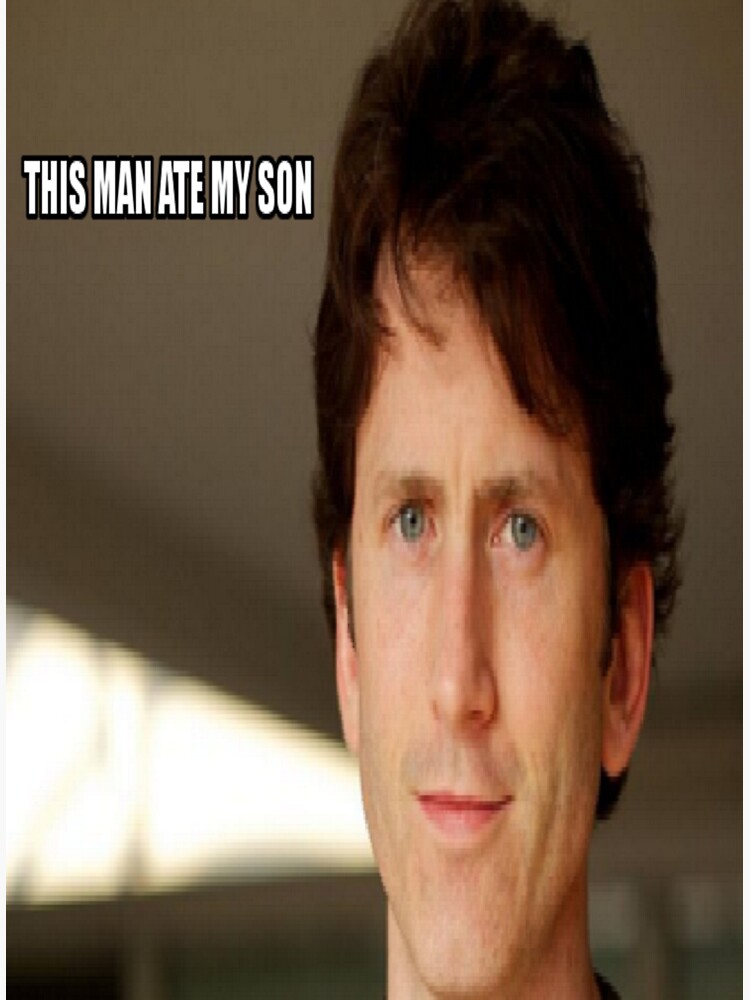 "Todd Howard Ate My Son Premium " Sticker for Sale by CraftStarGift ...