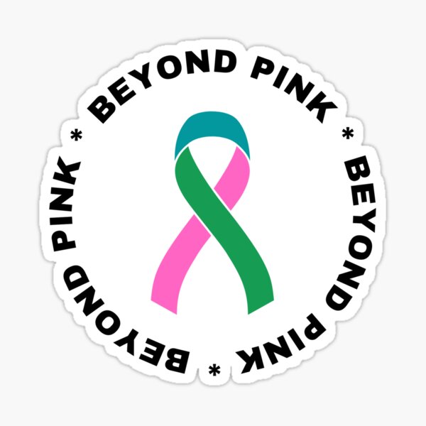 "Beyond Pink - Living with MBC" Sticker for Sale by Inspired2Live ...
