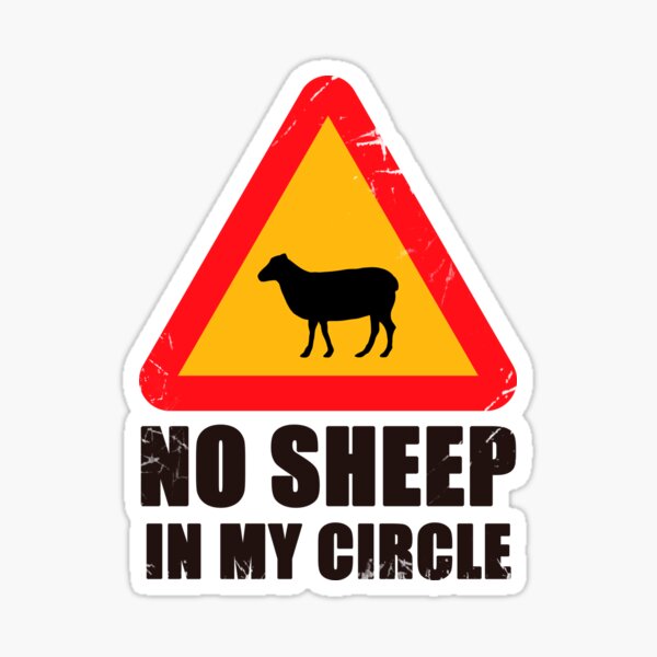 "No Sheep In My Circle" Sticker for Sale by Eros31011986 | Redbubble