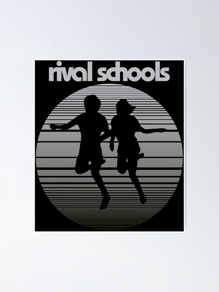 "RIVAL SCHOOLS MERCH" Poster for Sale by cemondasew | Redbubble