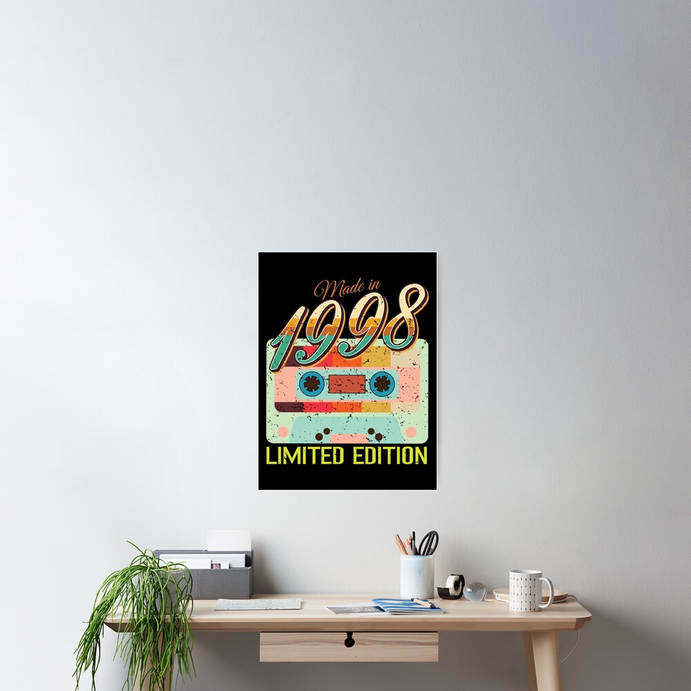 "Made in 1998 limited edition" Poster by tamanna410 | Redbubble
