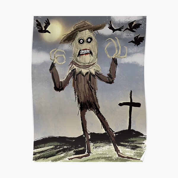 "Monstrous Scarecrow" Poster by Extreme-Fantasy | Redbubble