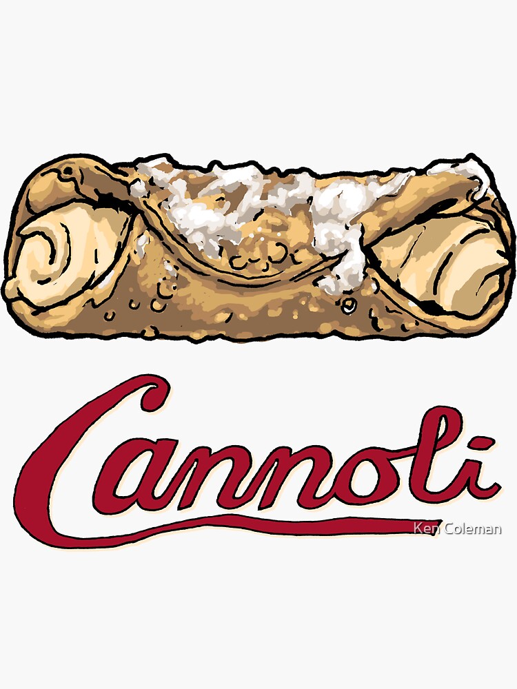"Cannoli" Sticker for Sale by KColeman | Redbubble