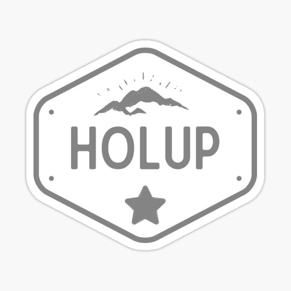 "Holup" Sticker for Sale by PsychMD | Redbubble