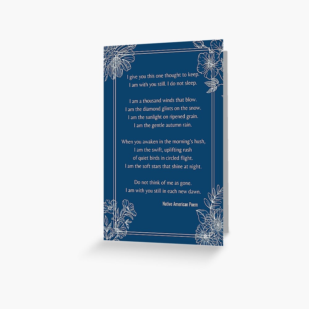 "Native American Poem for those who mourn poster" Greeting Card for ...